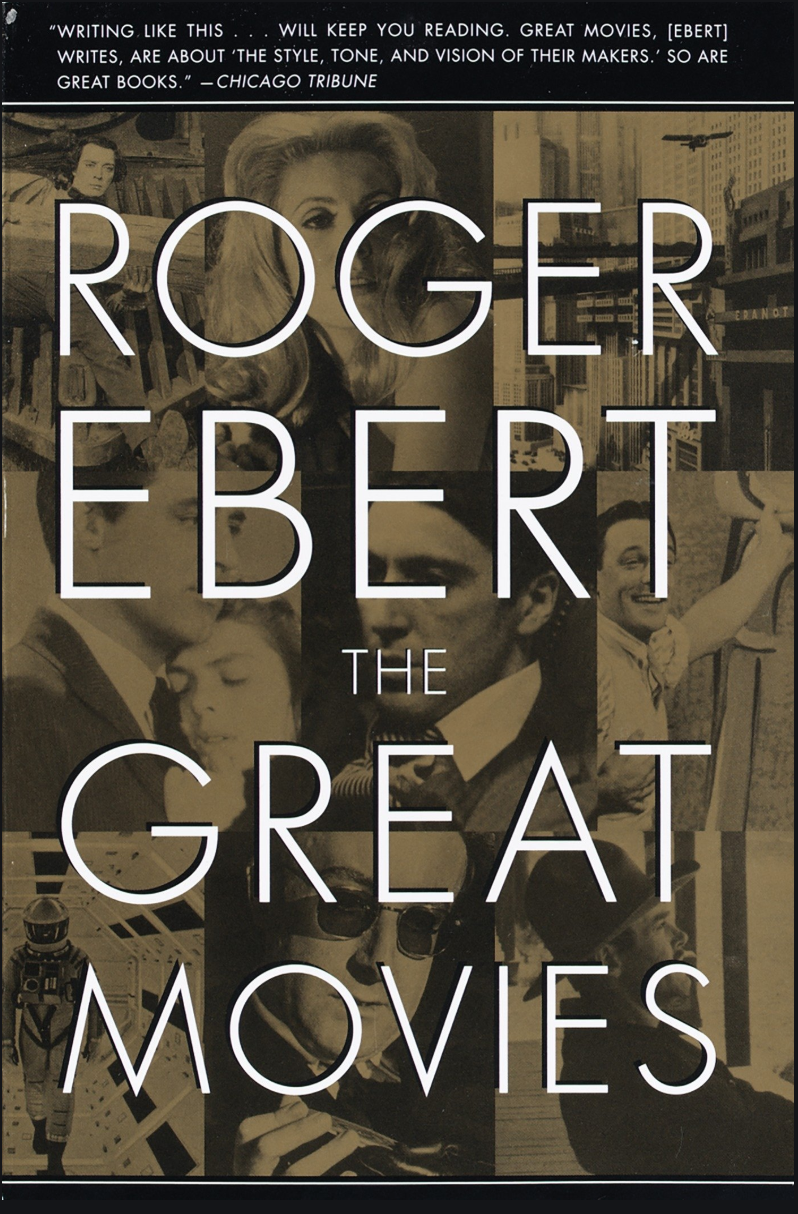 Roger Ebert’s Landmarks of 20th Century Cinema | Silver Screenings